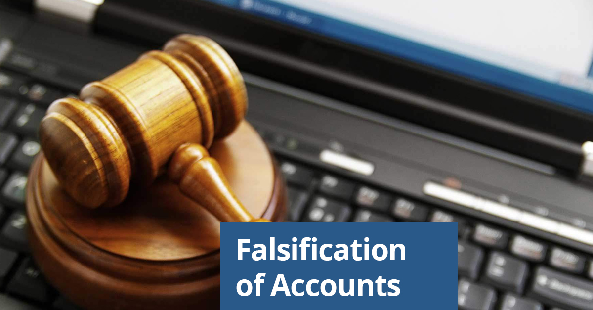 Criminal Procedure and Sentencing – Principles – Falsification of Accounts